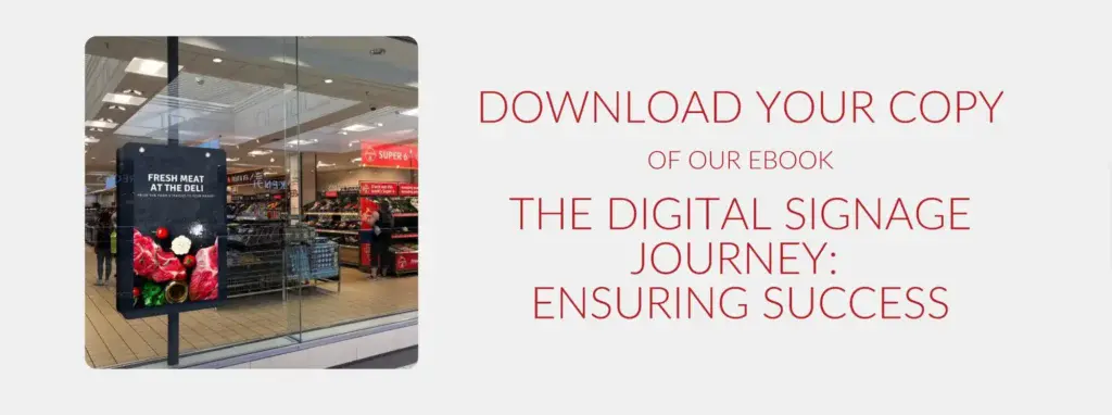 The Digital Signage Journey: Ensuring Success - Trust Systems